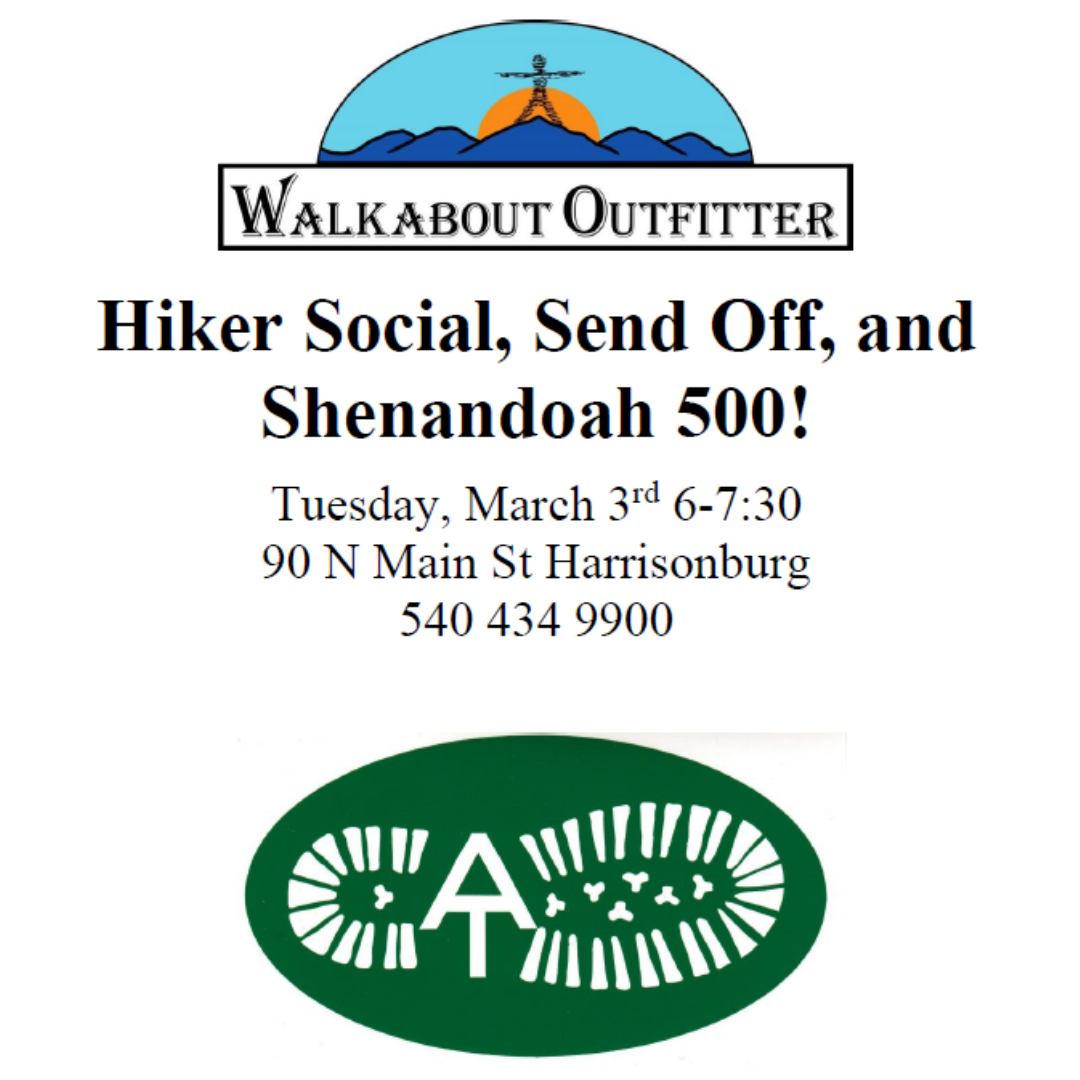 MARCH 3RD - Hiker Social, Send Off, and Shenandoah 500! — Walkabout ...